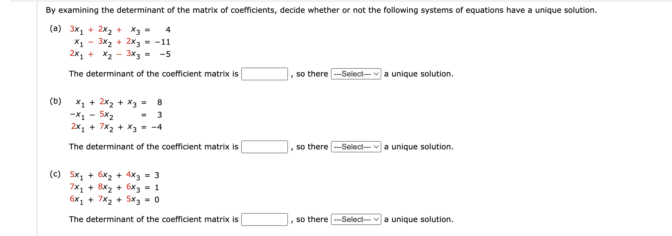 Solved By examining the determinant of the matrix of | Chegg.com