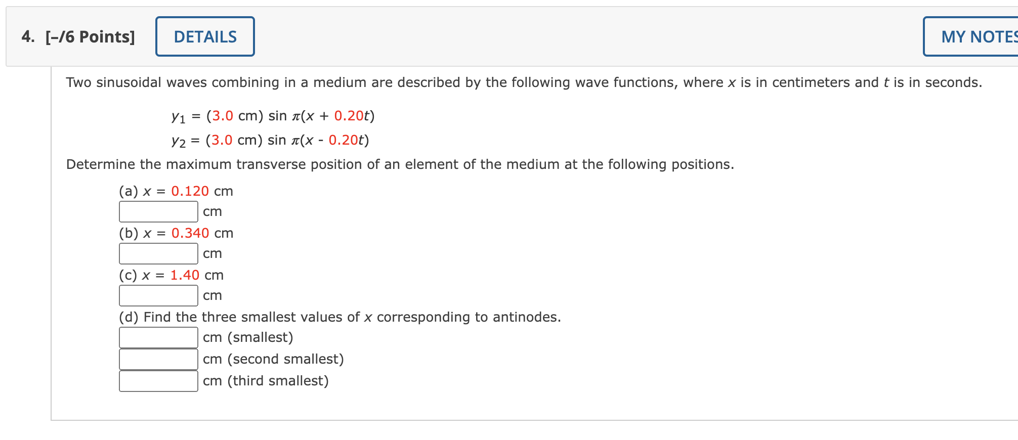 Solved Two sinusoidal waves combining in a medium are | Chegg.com