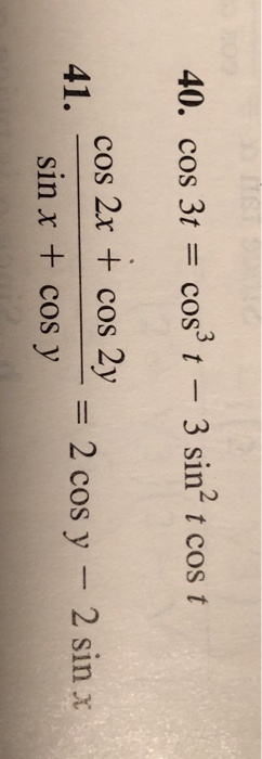 Solved 40. cos 3t cos3 3 sin2 t cos t cos 2x + cos 2y sin x | Chegg.com