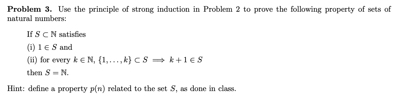 Solved Problem 3. Use the principle of strong induction in | Chegg.com