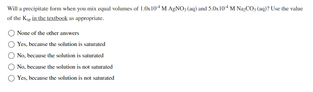 Solved Will a precipitate form when you mix equal volumes of | Chegg.com