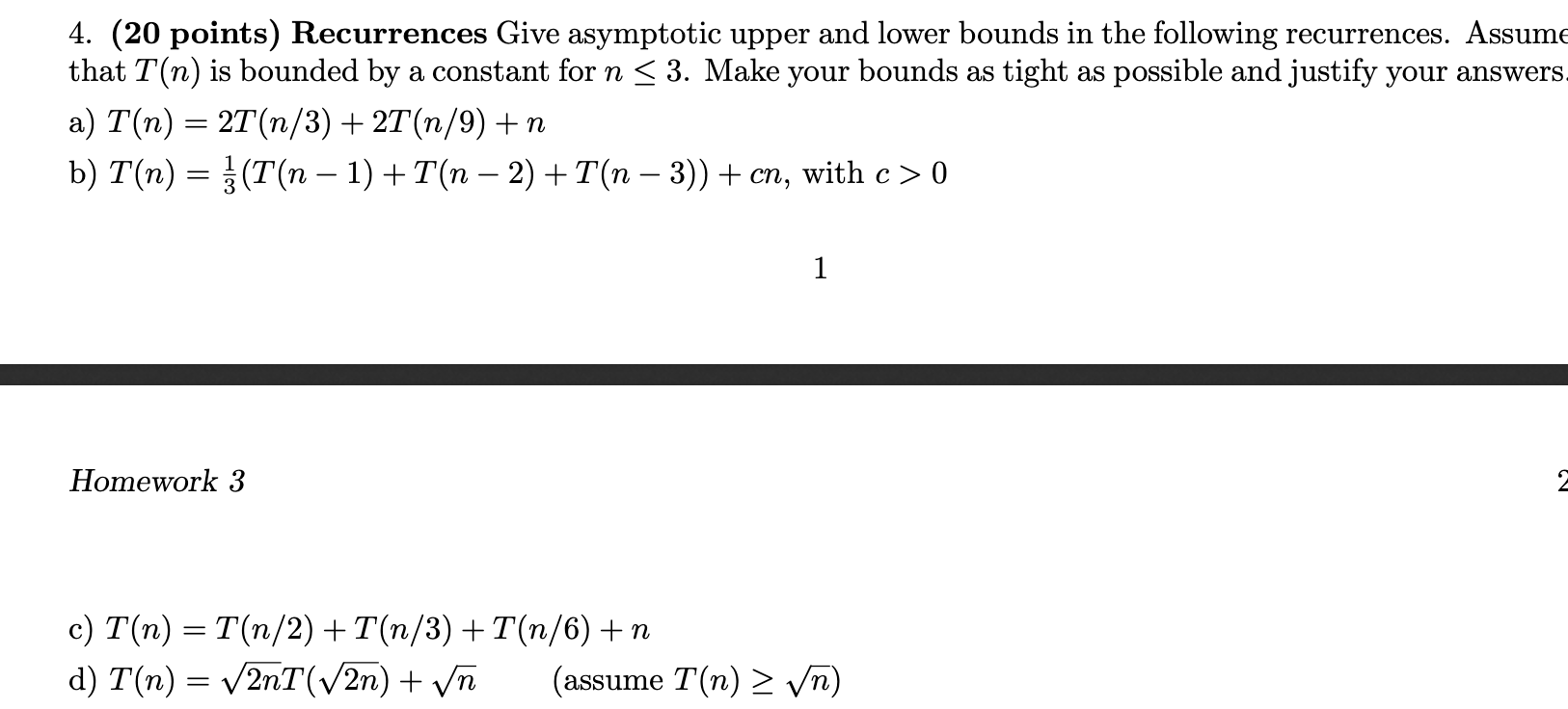 Solved 4. (20 points) Recurrences Give asymptotic upper and | Chegg.com