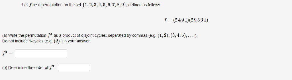 Solved Let f be a permutation on the set {1, 2, 3, 4, 5, 6, | Chegg.com