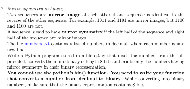 (Solved) : 2 Mirror Symmetry Binary Two Sequences Mirror Image One Sequence Identical Reverse ...