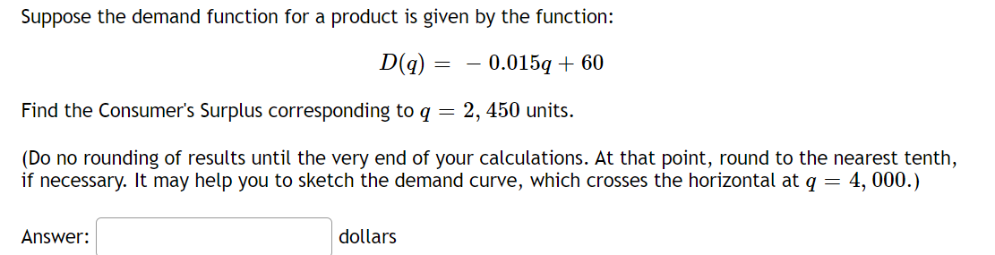 Solved Suppose the demand function for a product is given by | Chegg.com