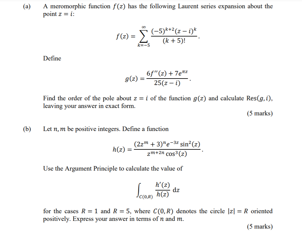 Solved (a) A meromorphic function f(z) has the following | Chegg.com