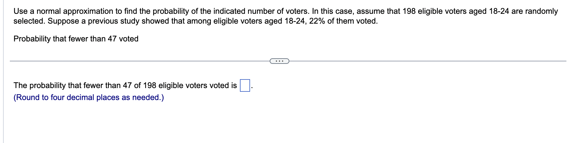 Solved Use a normal approximation to find the probability of | Chegg.com