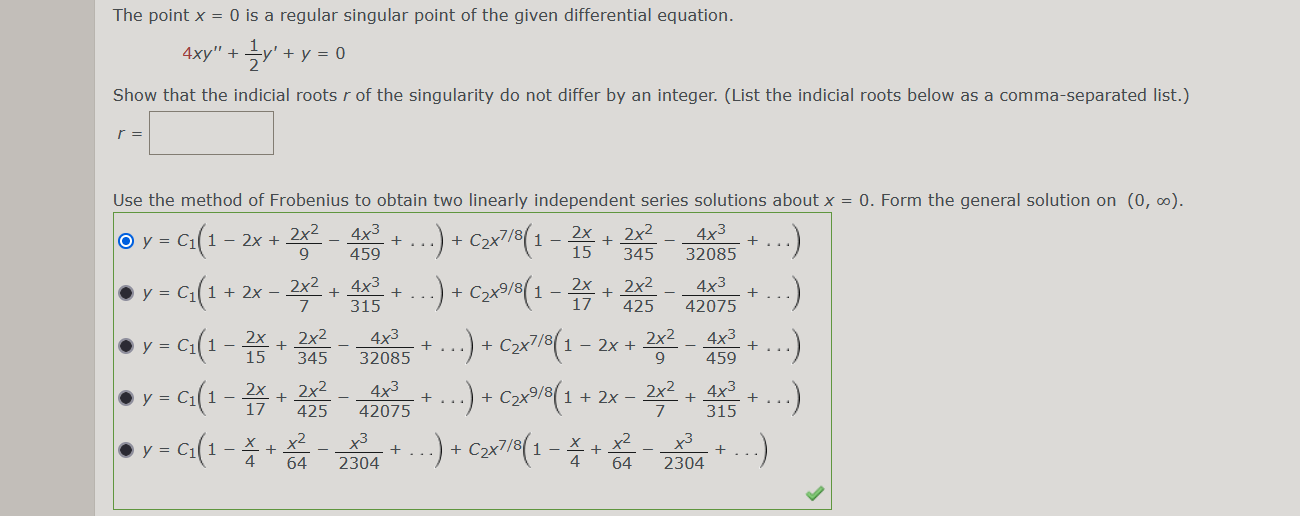 Solved The point x=0 is a regular singular point of the | Chegg.com