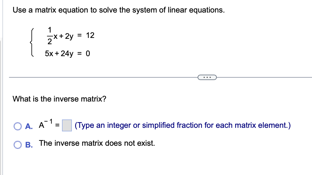 Solved Use a matrix equation to solve the system of linear | Chegg.com