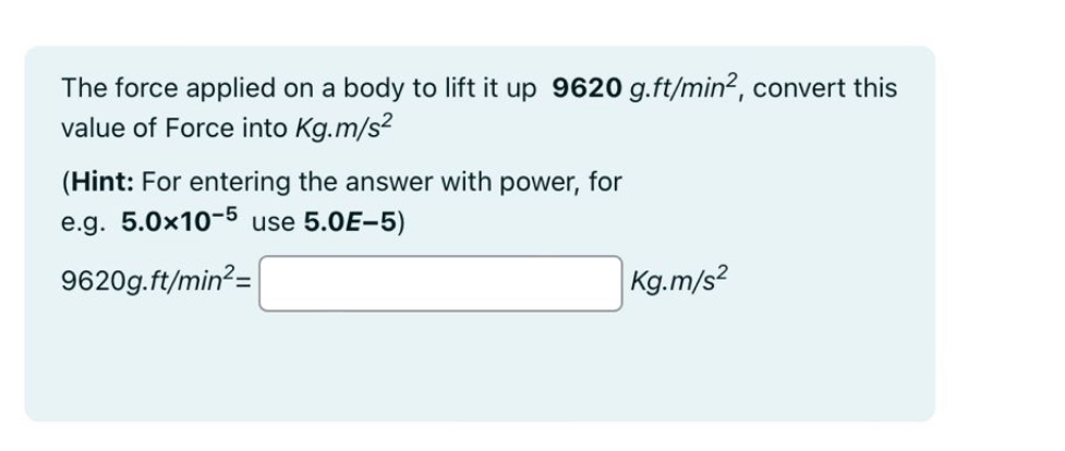 Solved The force applied on a body to lift it up 9620 | Chegg.com