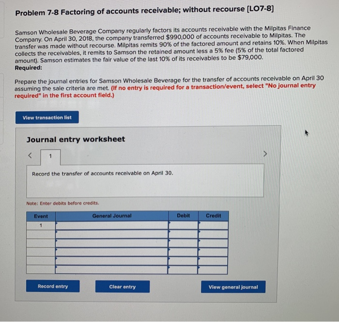 Solved Problem 7-8 Factoring of accounts receivable; without | Chegg.com