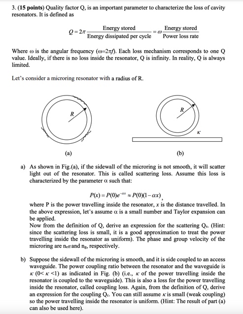Solved (15 ﻿points) ﻿Quality factor Q, ﻿is an important | Chegg.com