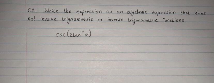 Solved as an 62. Write the expression algebraic expression | Chegg.com