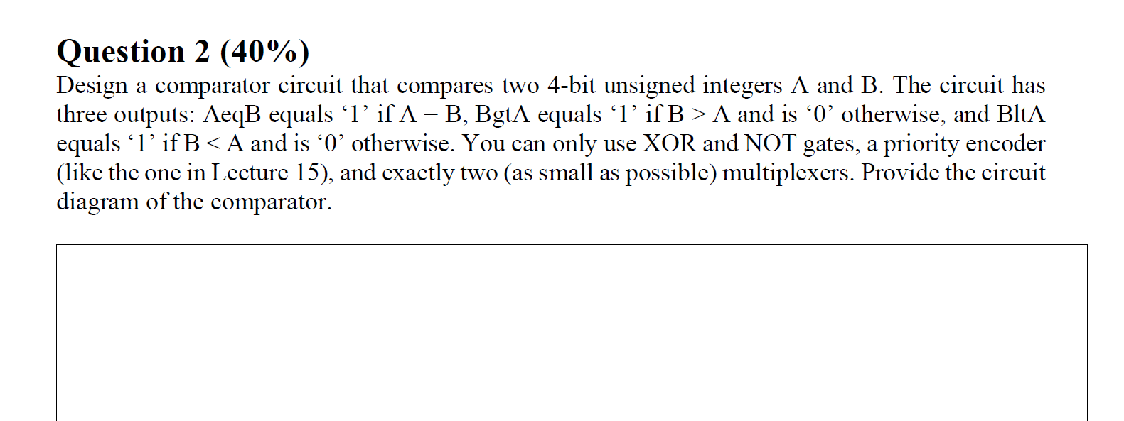 Solved Question 2 (40%) Design a comparator circuit that | Chegg.com