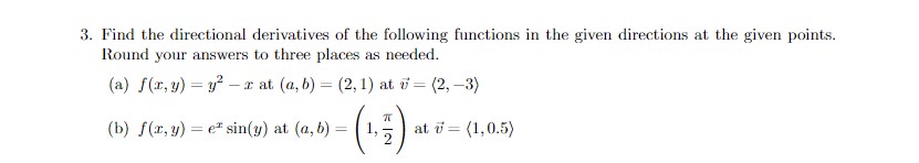 Solved 3. Find the directional derivatives of the following | Chegg.com