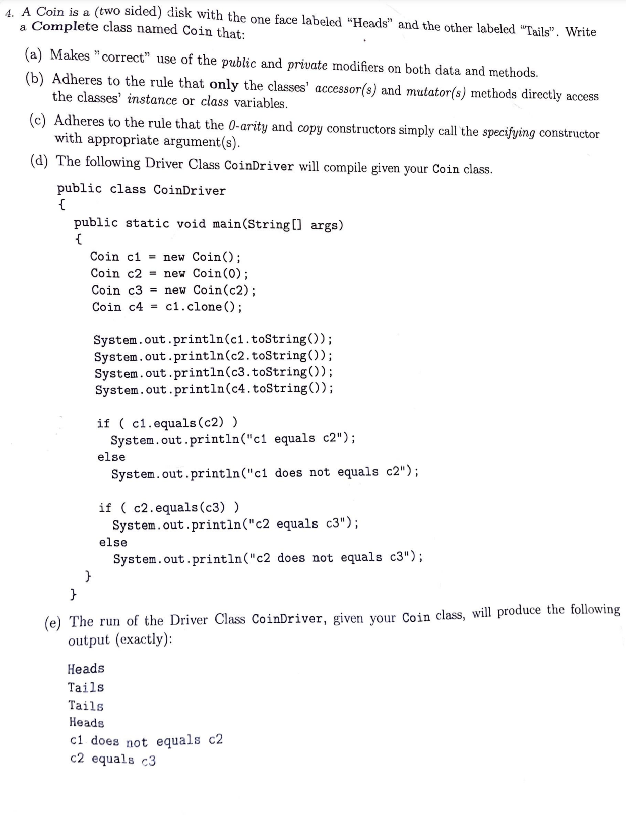 Solved Coin is a (two sided) disk with the one face labeled | Chegg.com