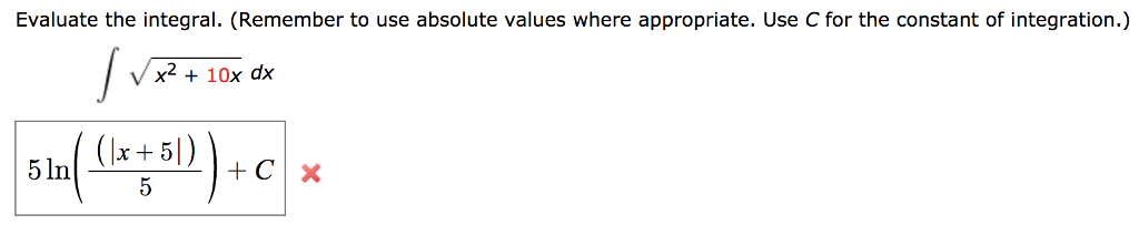 Solved Evaluate the integral. (Remember to use absolute | Chegg.com