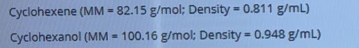 Solved Cyclohexene (MM = 82.15 g/mol; Density = 0.811 g/mL) | Chegg.com