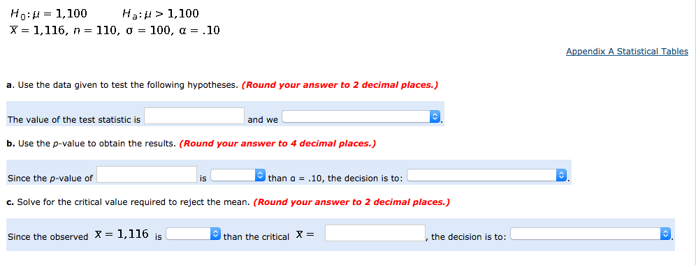Solved H04-1, 100 Ha:μ > 1,100 1.116, n-110, σ-100, α-.10 | Chegg.com