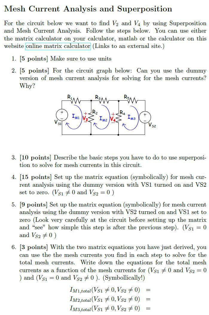 Solved Mesh Current Analysis and Superposition For the | Chegg.com