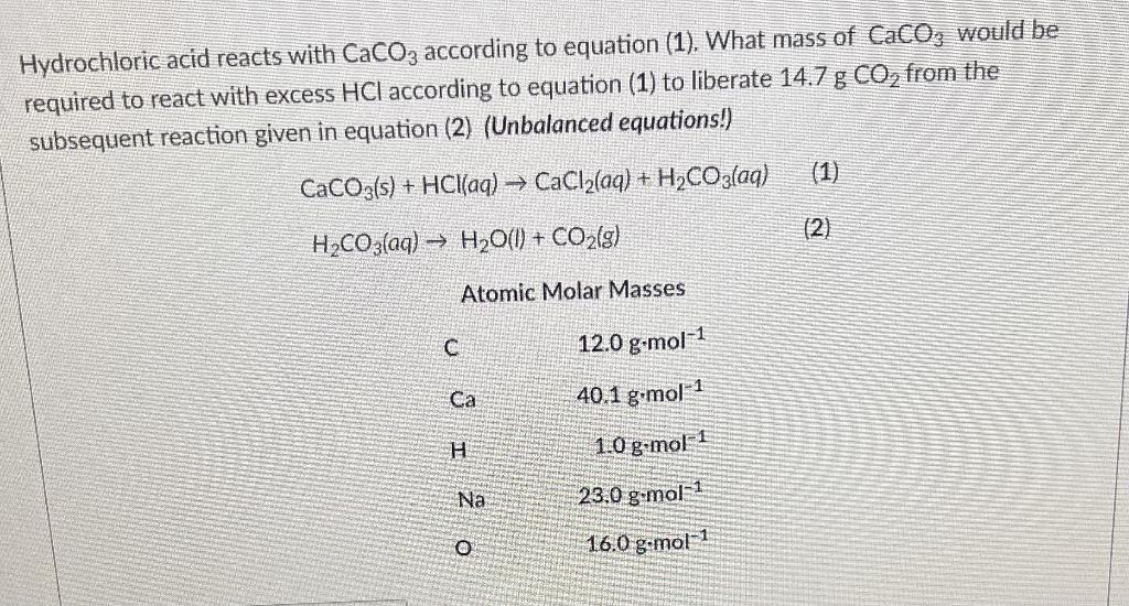 Solved Hydrochloric acid reacts with CaCO3 according to | Chegg.com
