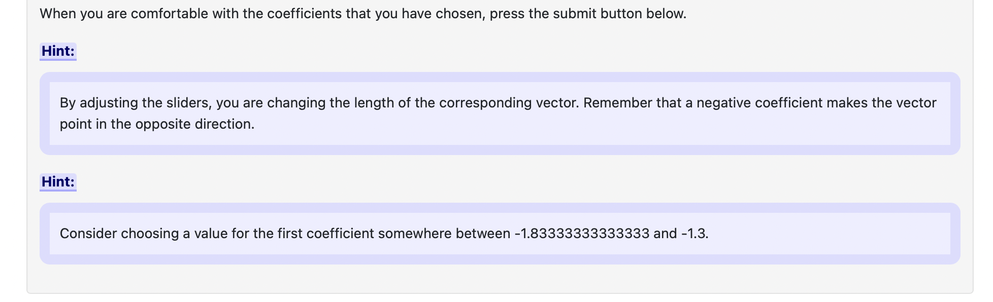 Solved Solve Ax=b by finding coefficients for the columns of | Chegg.com