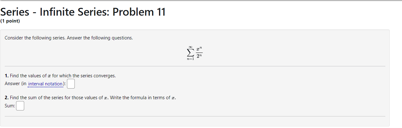 Solved Series - Infinite Series: Problem 11 (1 point) | Chegg.com