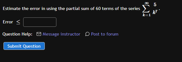 Solved Estimate the error in using the partial sum of 60 | Chegg.com