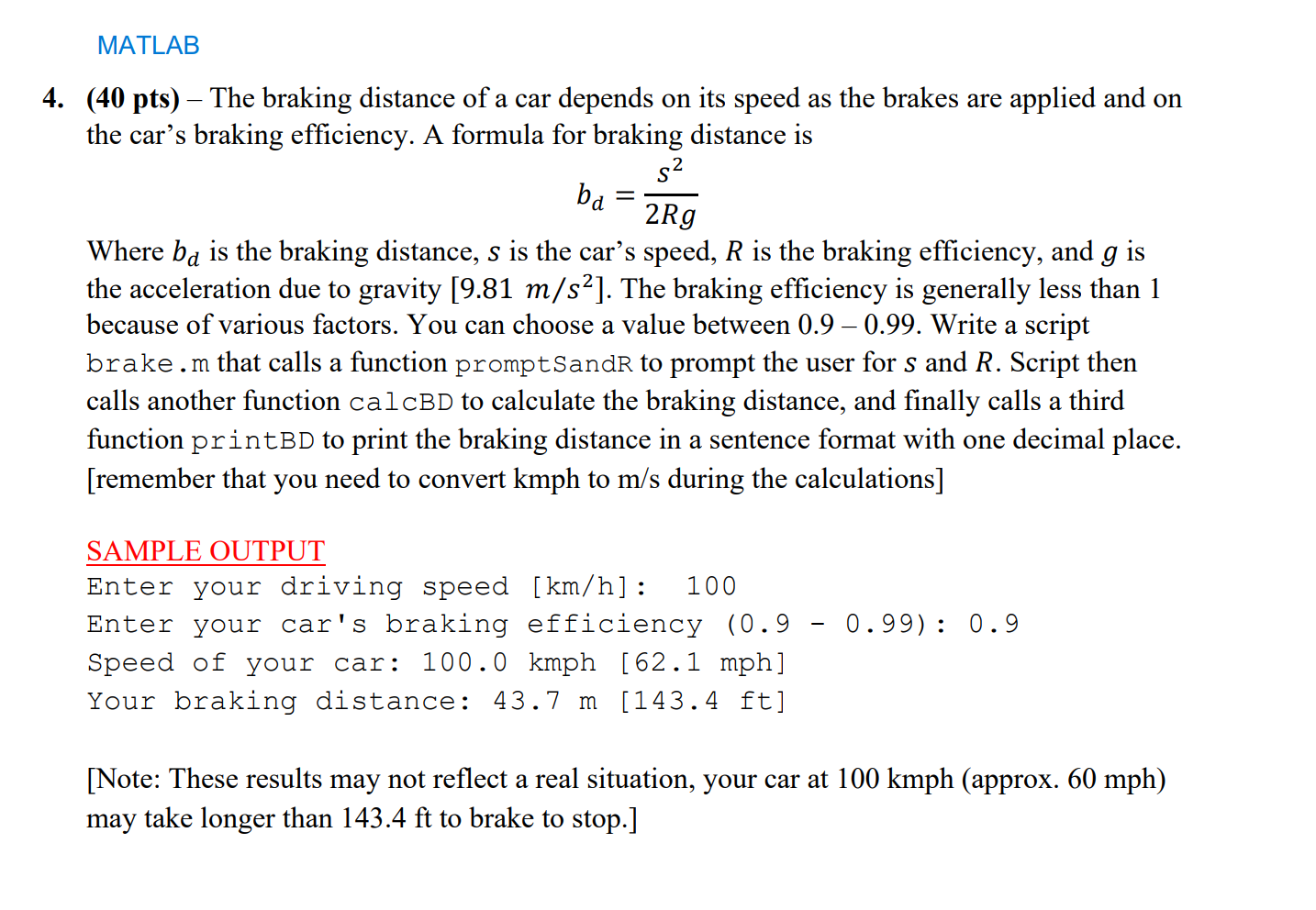 Solved (40 pts) - The braking distance of a car depends on | Chegg.com