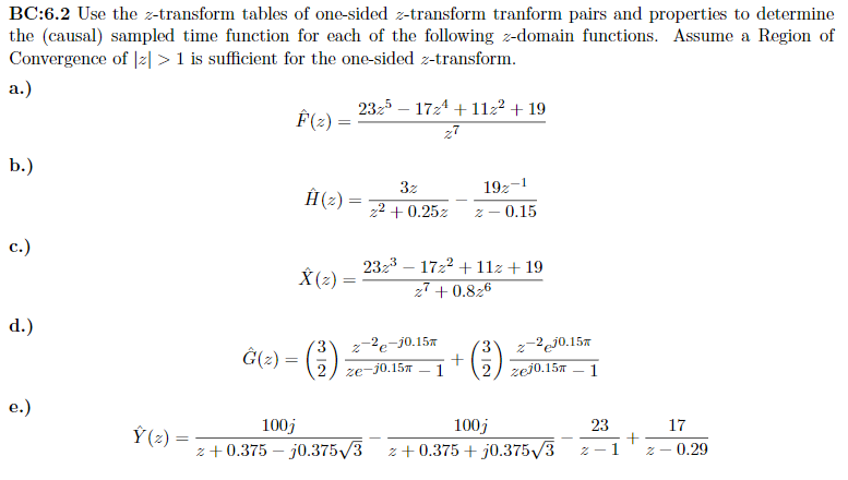 Solved BC:6.2 Use the z-transform tables of one-sided | Chegg.com