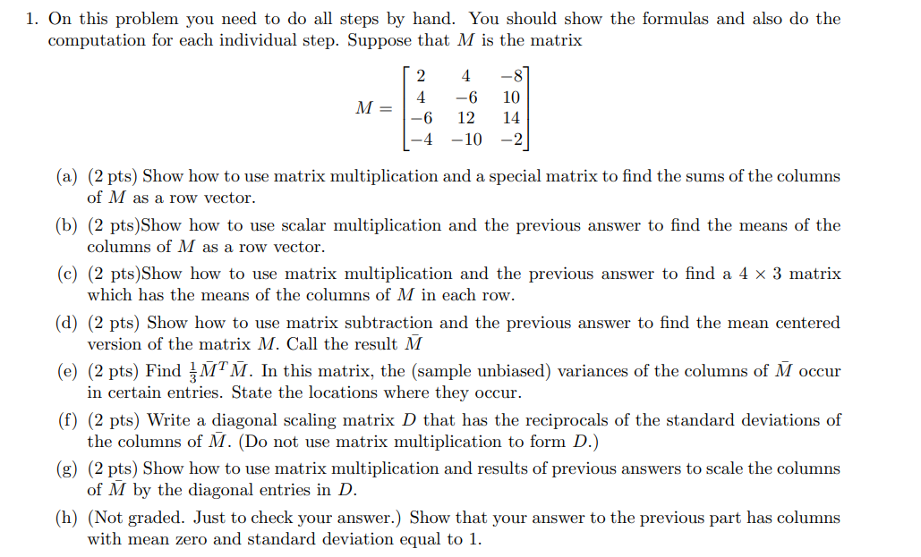 Solved 1. On this problem you need to do all steps by hand. | Chegg.com