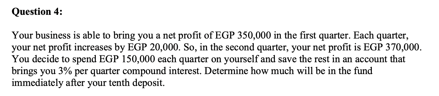 Solved Your business is able to bring you a net profit of | Chegg.com