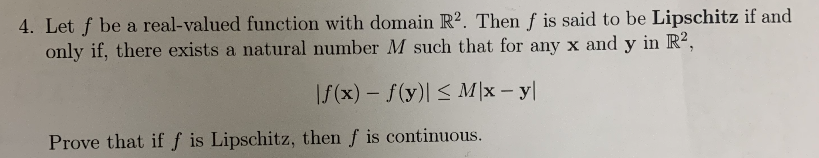 Solved 4. Let f be a real-valued function with domain R2. | Chegg.com