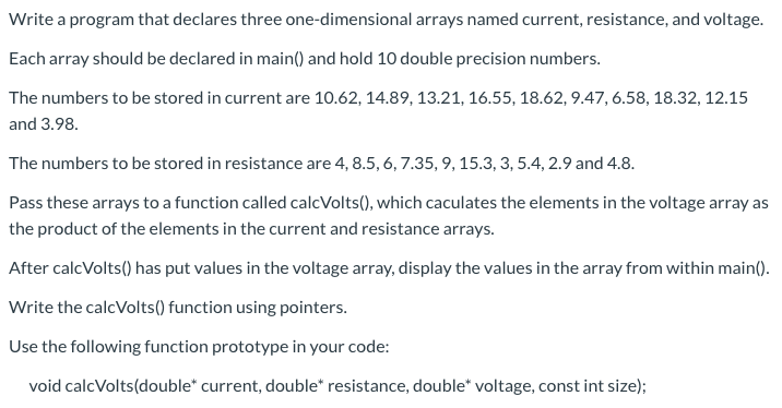 Solved Write a program that declares three one-dimensional | Chegg.com