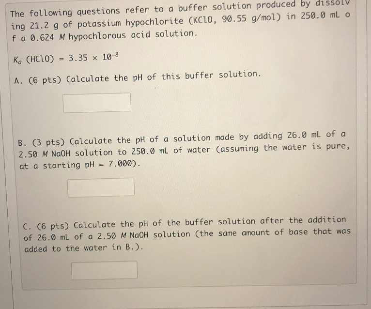 Solved The following questions refer to a buffer solution | Chegg.com