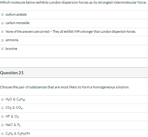 Solved Which molecule below exhibits London dispersion | Chegg.com