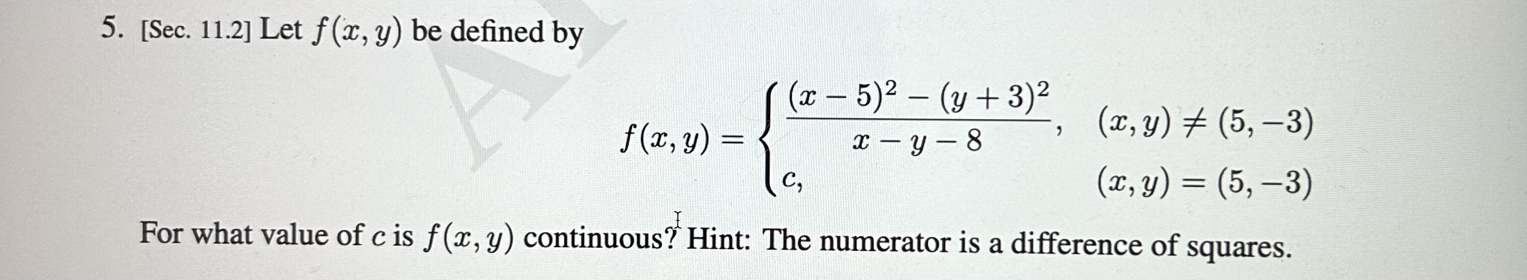 Solved 5. [Sec. 11.2] Let f(x,y) be defined by | Chegg.com