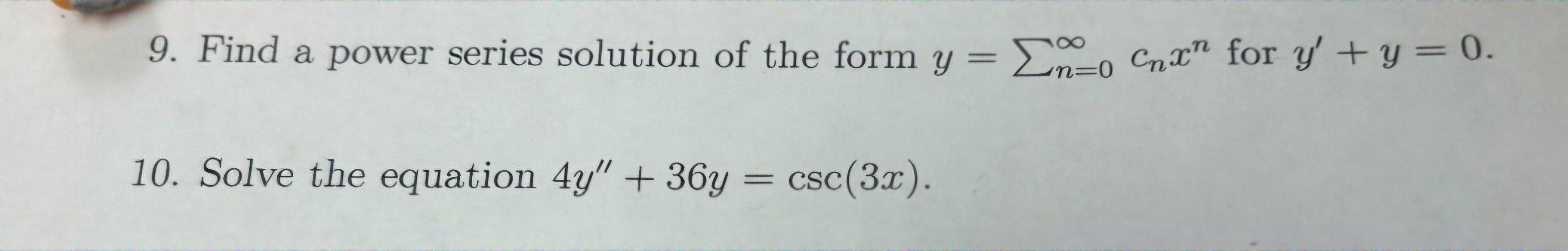 Solved 9. ﻿Find a power series solution of the form | Chegg.com