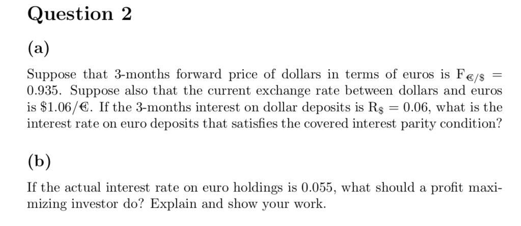 Solved Forward Exchange Rates and Covered Interest Parity | Chegg.com