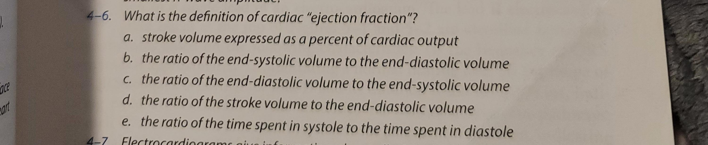 Solved 4-6. What is the definition of cardiac "ejection | Chegg.com