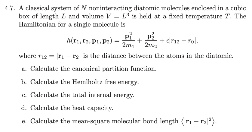 Solved 7. A classical system of N noninteracting diatomic | Chegg.com