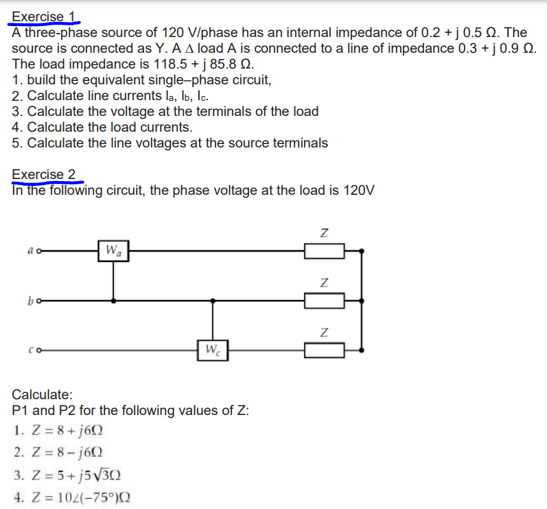 Solved Exercise 1 A three-phase source of 120 V/phase has an | Chegg.com