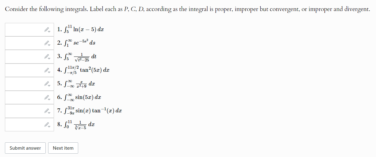 Solved Consider the following integrals. Label each as | Chegg.com