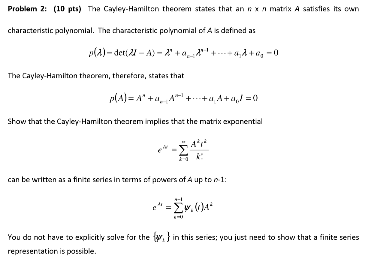 Solved Problem 2: (10 pts) The Cayley-Hamilton theorem | Chegg.com