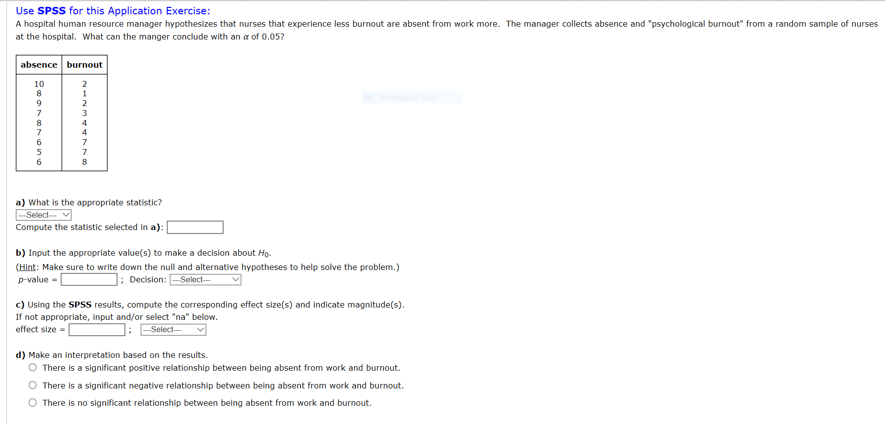 Solved Use SPSS for this Application Exercise: A hospital | Chegg.com