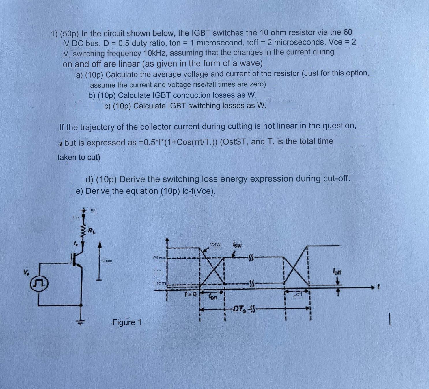 Solved (50p) ﻿In the circuit shown below, the IGBT switches | Chegg.com