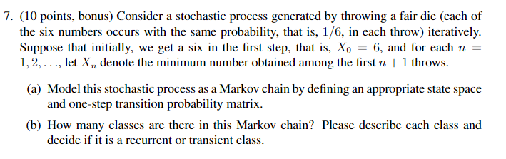 Solved (10 points, bonus) Consider a stochastic process | Chegg.com
