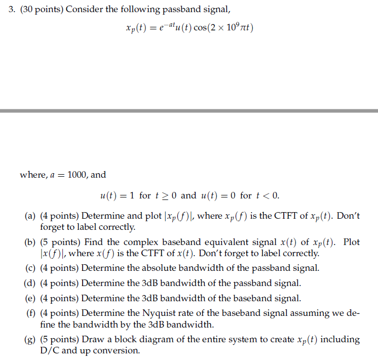 Solved 3. (30 points) Consider the following passband | Chegg.com