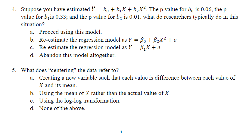 Solved Suppose you have estimated | Chegg.com