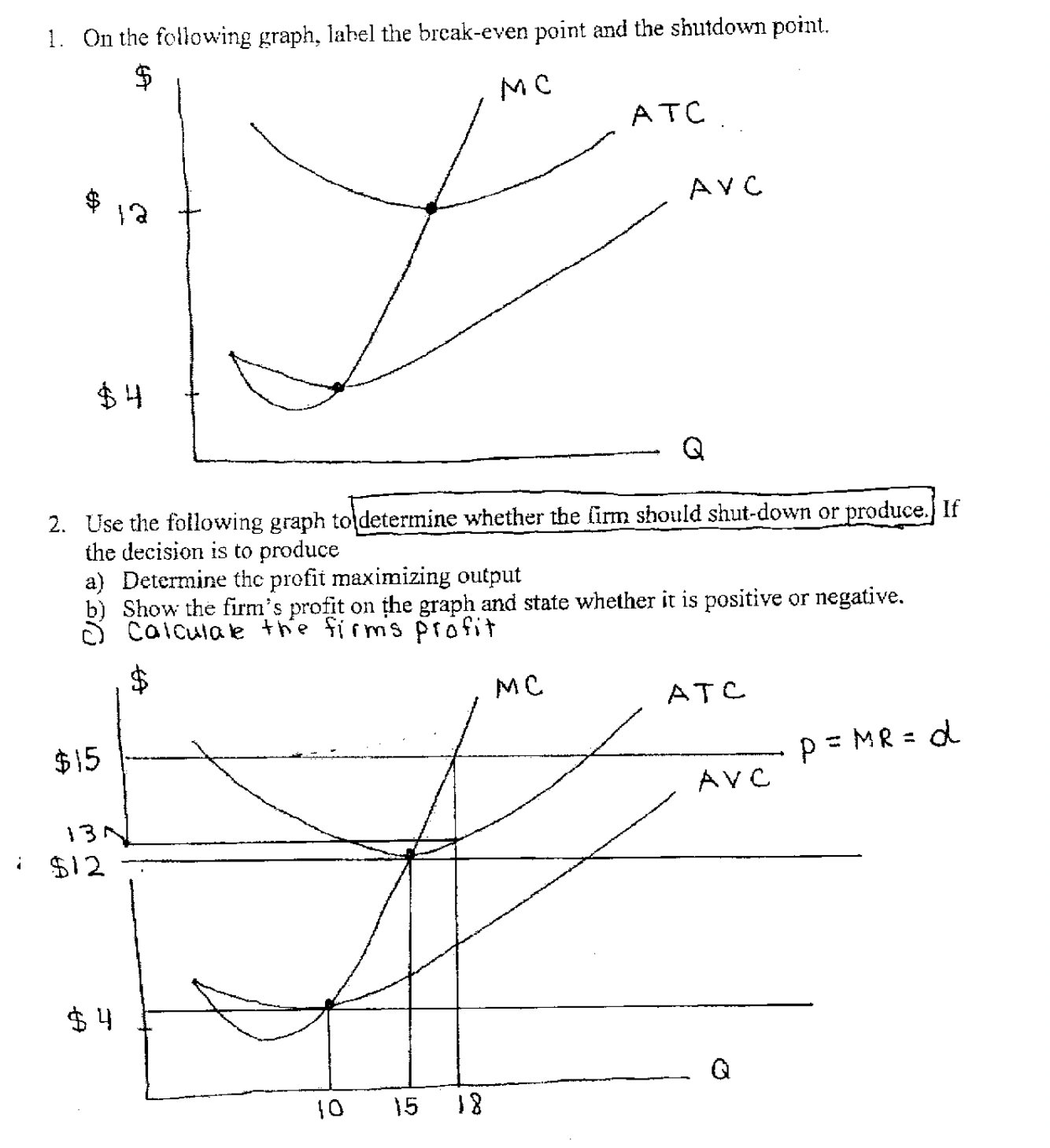 Solved 1. On the following graph, label the break-even point | Chegg.com